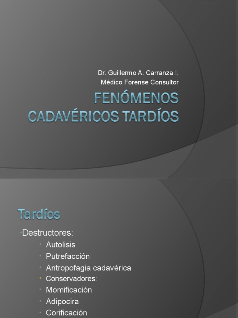Fenómenos Cadavéricos: Adipocira y Corificación | PDF | Descomposición ...