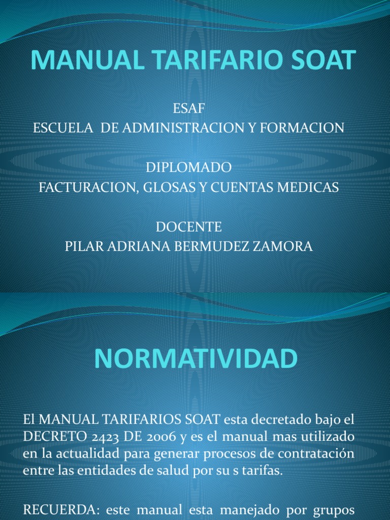 Normas y procedimientos para la facturación de servicios quirúrgicos según el Manual Tarifario ...