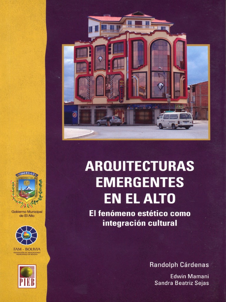 7B CARDENAS Arquitecturas Emergentes en El Alto (LIVRO COMPLETO) | PDF ...