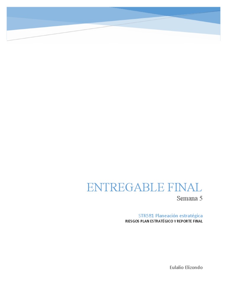 Entregable FINAL Semana 5 | PDF | Planificación estratégica | Análisis FODA
