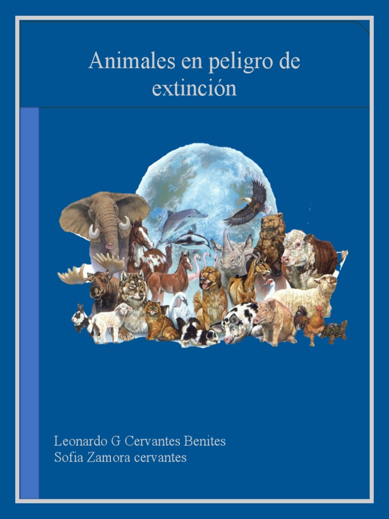 Animales en Peligro de Extincion | PDF | Especie en peligro | Extinción