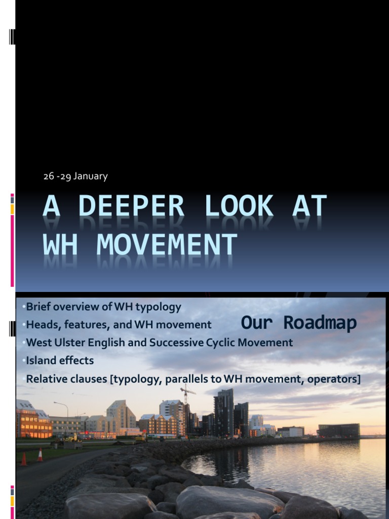 A Deeper Look at WH Movement | PDF | Clause | Linguistics