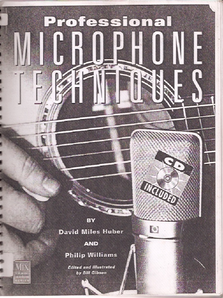 Professional Microphone Techniques | PDF