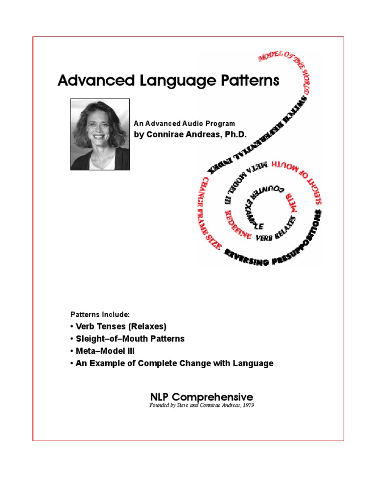 Advanced Language Patterns | PDF | Neuro Linguistic Programming | Verb Advanced Language Patterns | PDF | Neuro Linguistic Programming | Verb