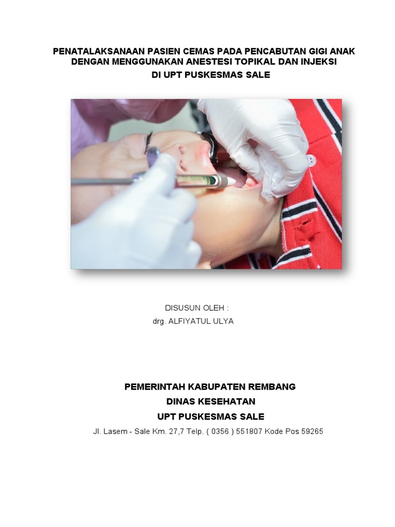 Penatalaksanaan Pasien Cemas Pada Pencabutan Gigi Anak Dengan ...