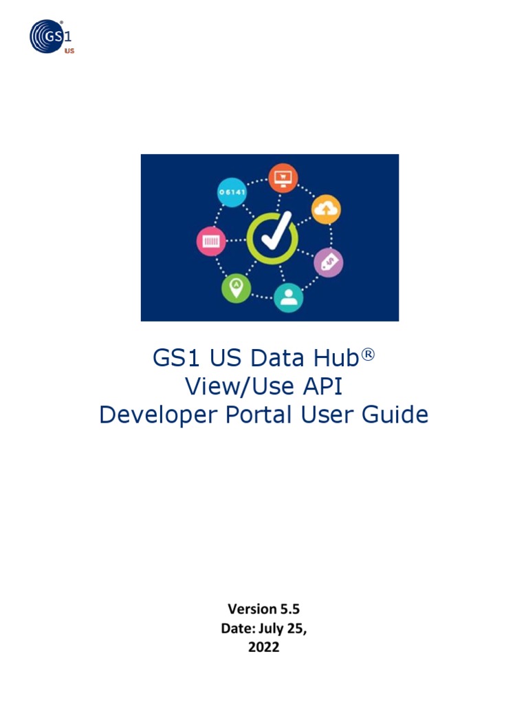 gs1 Us Data Hub Developer Api Portal User Guide | PDF ...