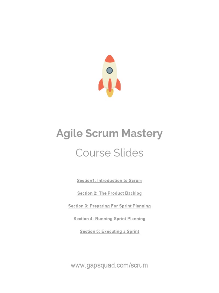 Agile Scrum Mastery - Course Slides | PDF | Scrum (Software Development) | Information Management