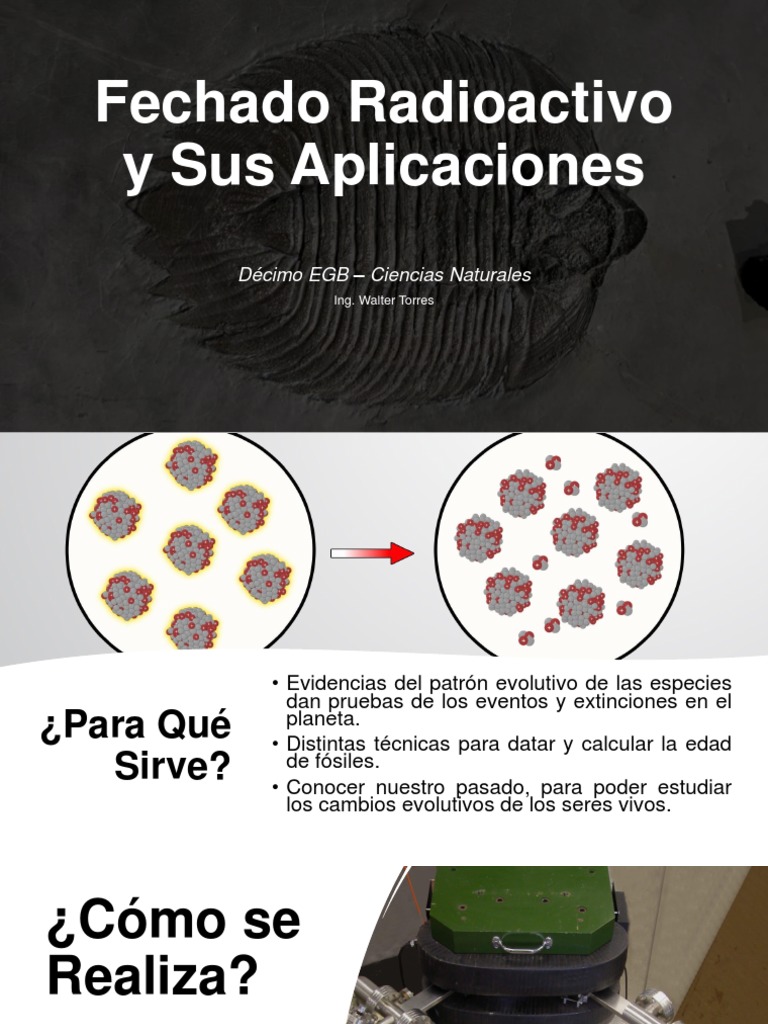 Fechado Radioactivo y Sus Aplicaciones. 10CCNN | PDF