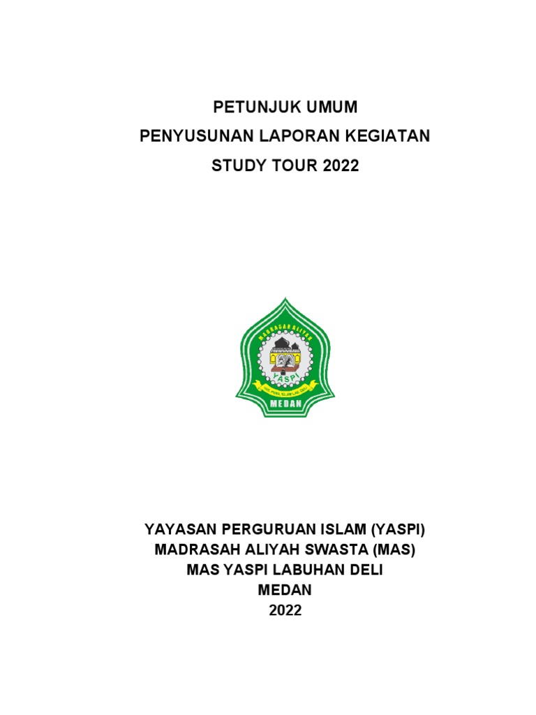 Study Tour 2022 - Petunjuk Umum Dan Contoh Laporan | PDF