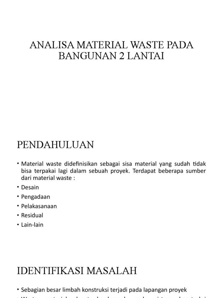 Presentasi Analisa Material Waste Pada Bangunan 2 Lantai | PDF
