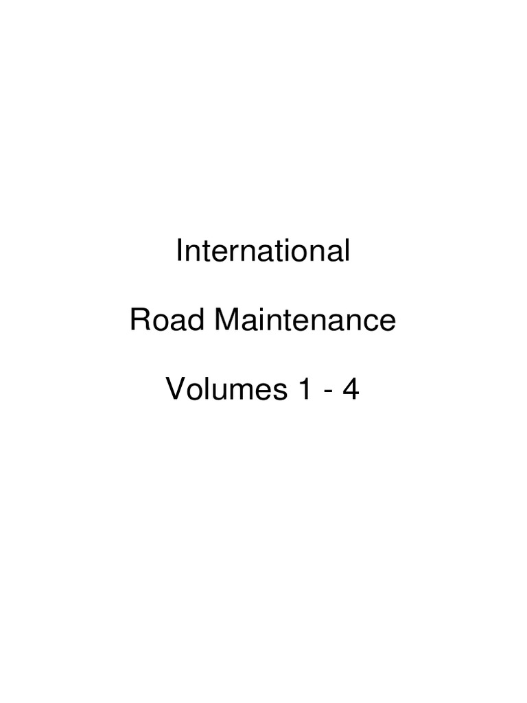 International Road Maintenance Vol 1-4 | PDF