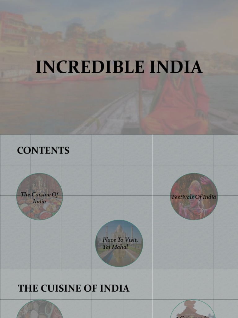 A Culinary and Cultural Exploration of Incredible India: Its Diverse ...