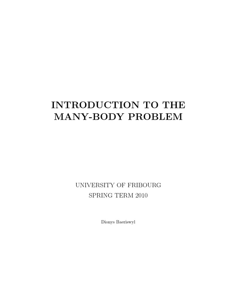 An Introduction To The Many Body Problem Foundations Of Quantum Field Theory And Condensed