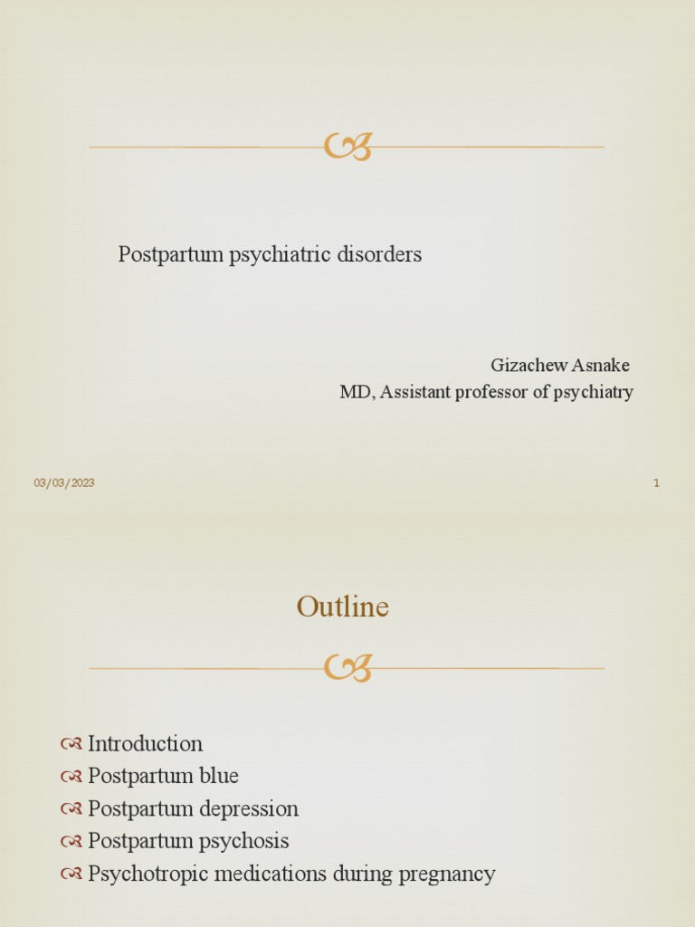 Postpartum Psychiatric Disorders Overview | PDF | Major Depressive Disorder | Postpartum Depression