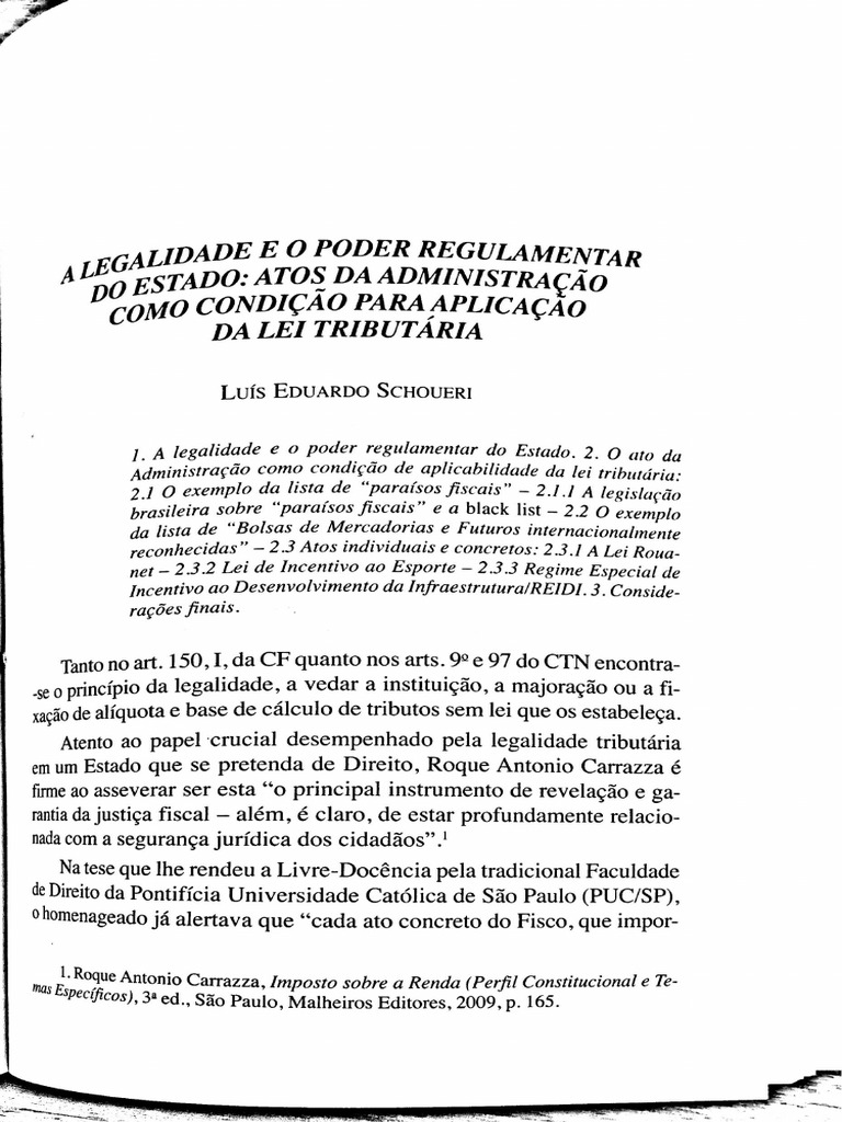 SCHOUERI, Luís Eduardo. A Legalidade e Os Limites Ao Poder Regulamentar ...