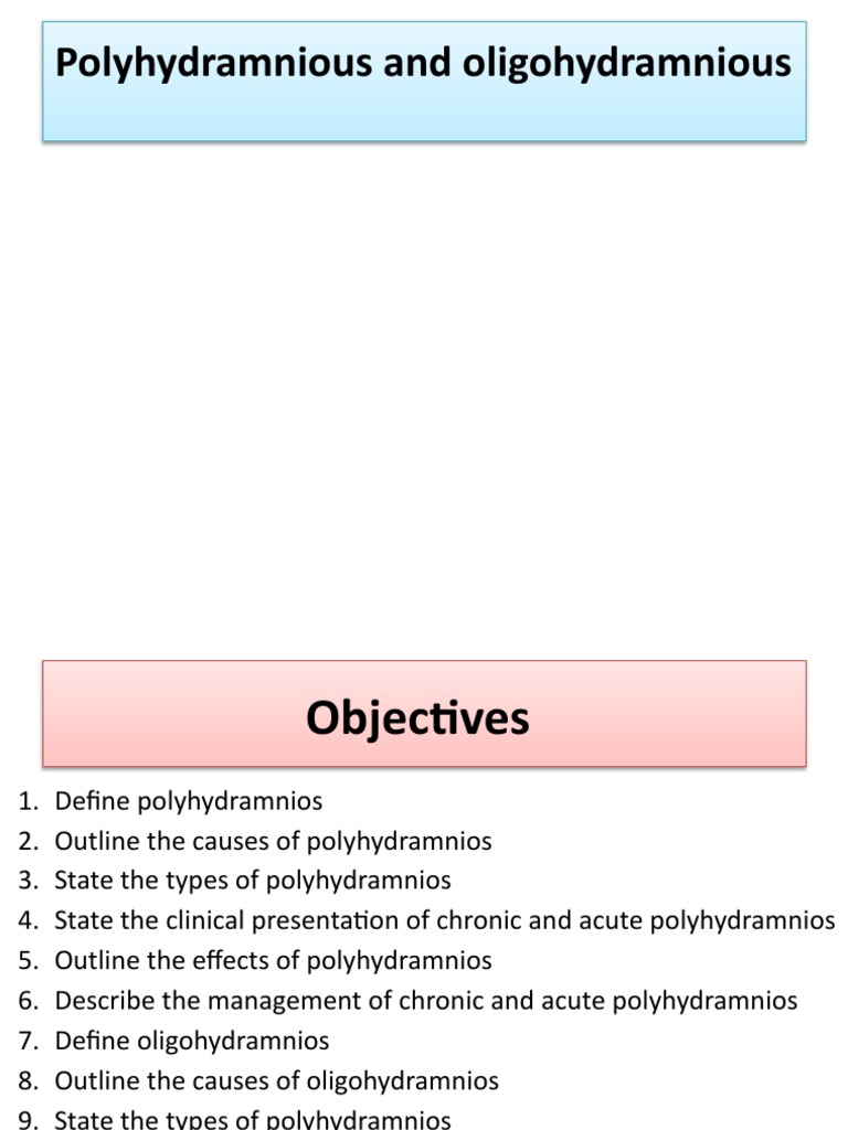 Polyhydramnios And Oligohydramnios