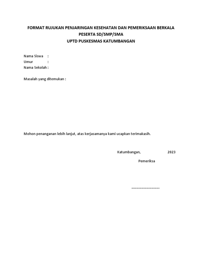Format Rujukan Penjaringan Kesehatan Dan Pemeriksaan Berkala | PDF