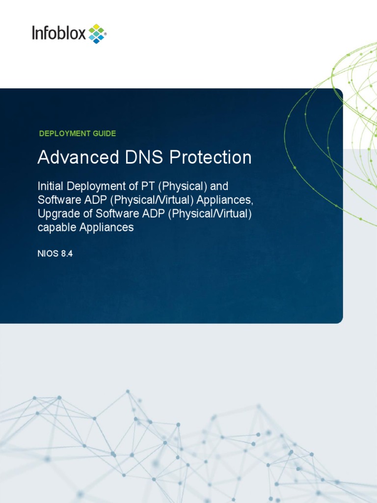 Infoblox Deployment Guide Advanced Dns Protection Pdf Domain Name System Ip Address 