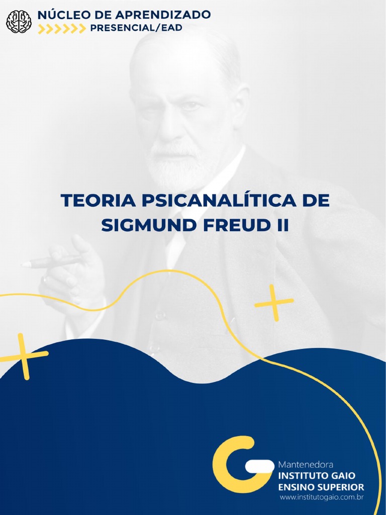 Apostila Teoria Psicanalitica de Sigmund Freud II EAD 1 | PDF | Sigmund ...