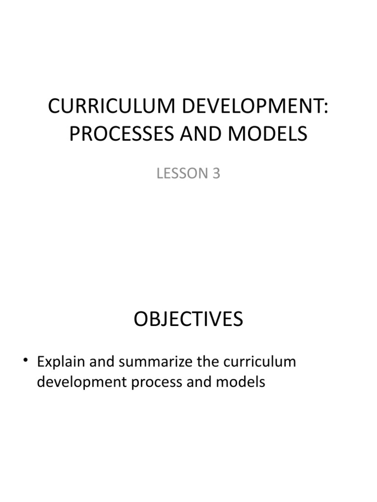 Curriculum Development-Lesson 3 | PDF | Curriculum | Learning