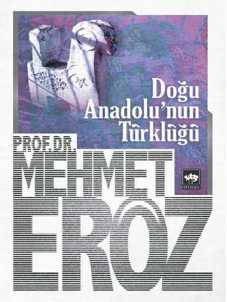 Prof DR Mehmet Eroz Dogu Anadolu Nun Tur | PDF