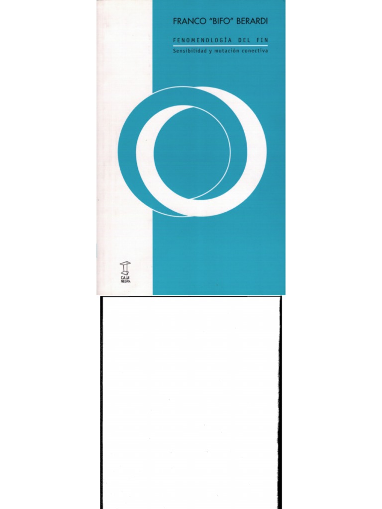 Berardi Bifo Fenomenología Del Fin | PDF