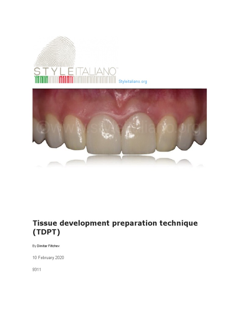 Tissue Development Preparation Technique (TDPT): A Minimally Invasive Approach for Achieving ...