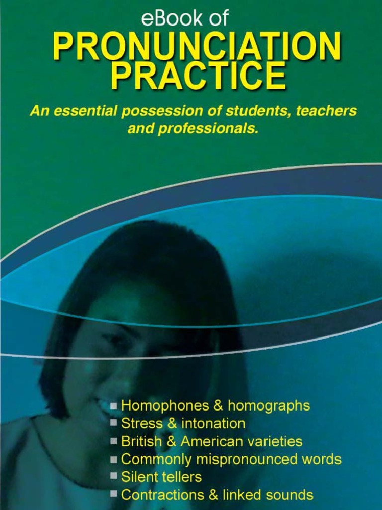 Pronunciation Practice Book | PDF | Language Arts & Discipline