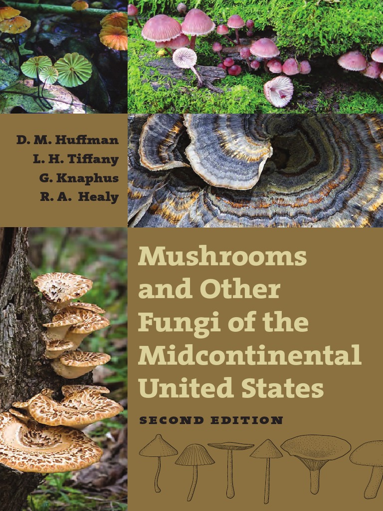Mushrooms and Other Fungi of The Midcontinental United States (PDFDrive ...