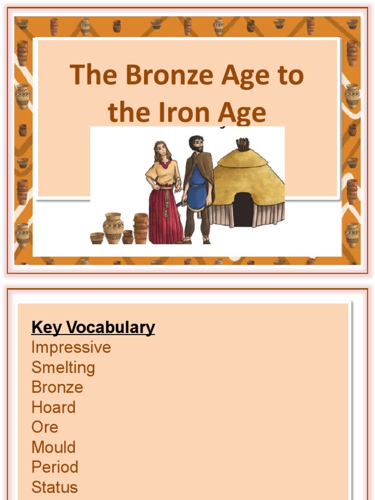 Bronze Age To Iron Age PPT Lesson 1 | PDF