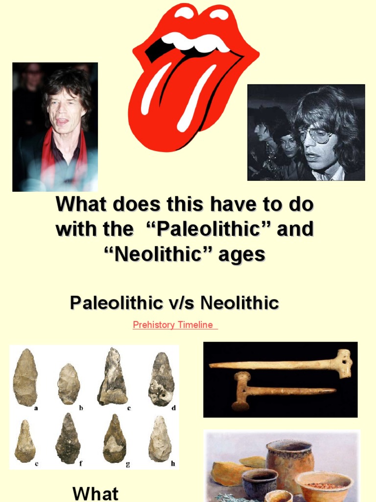 Paleolithic V Neolithic | PDF | Neolithic | Paleolithic