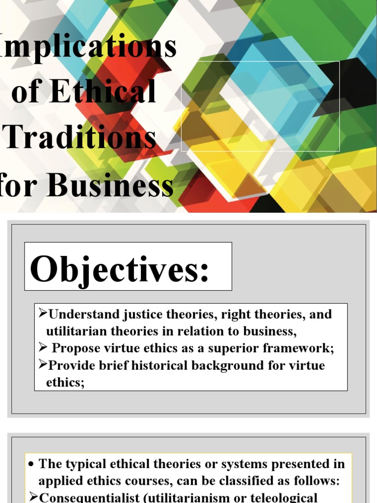Implications of Ethical Tradition For Business 021923 | PDF | Virtue ...