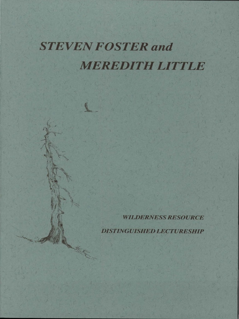Steven Foster Meredith Little: Wilderness Resource Distinguished ...