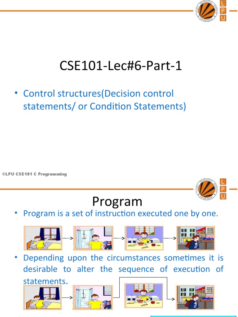 Lecture 6decision Control Or Conditional Control Structures Pdf