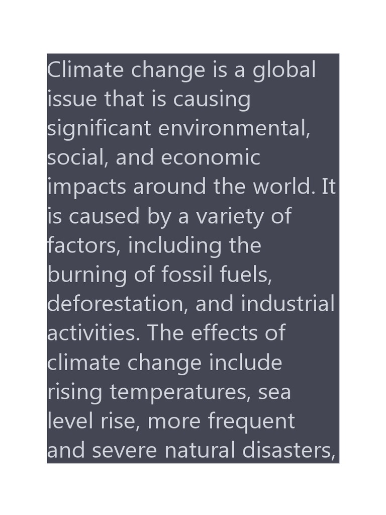Climate Change Is A Global Issue That Is Causing Significant ...