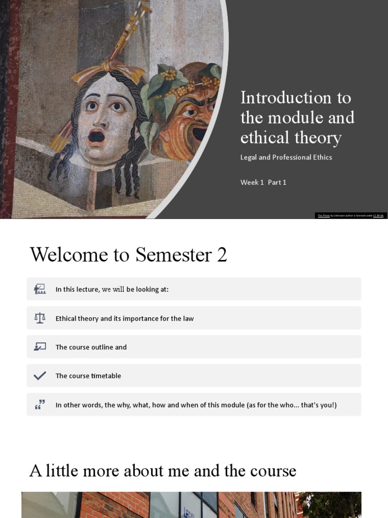 Introduction To The Module and Ethical Theory: Legal and Professional Ethics Week 1 Part 1 | PDF ...