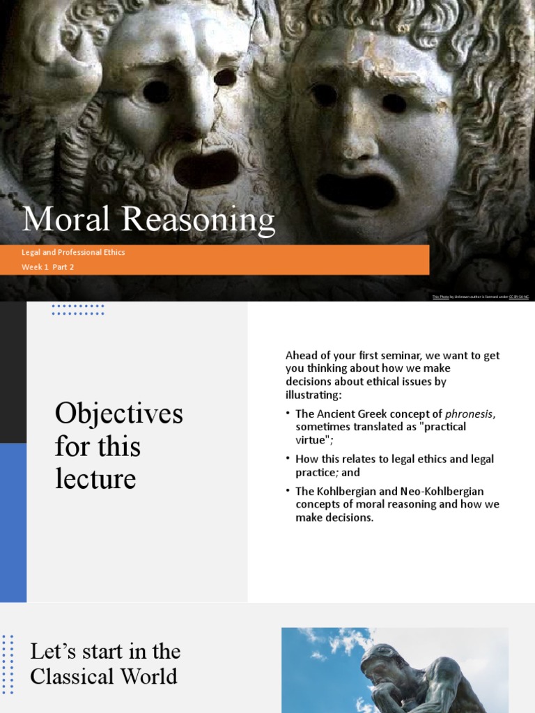 Moral Reasoning: Legal and Professional Ethics Week 1 Part 2 | PDF | Cognitive Science | Metaphysics