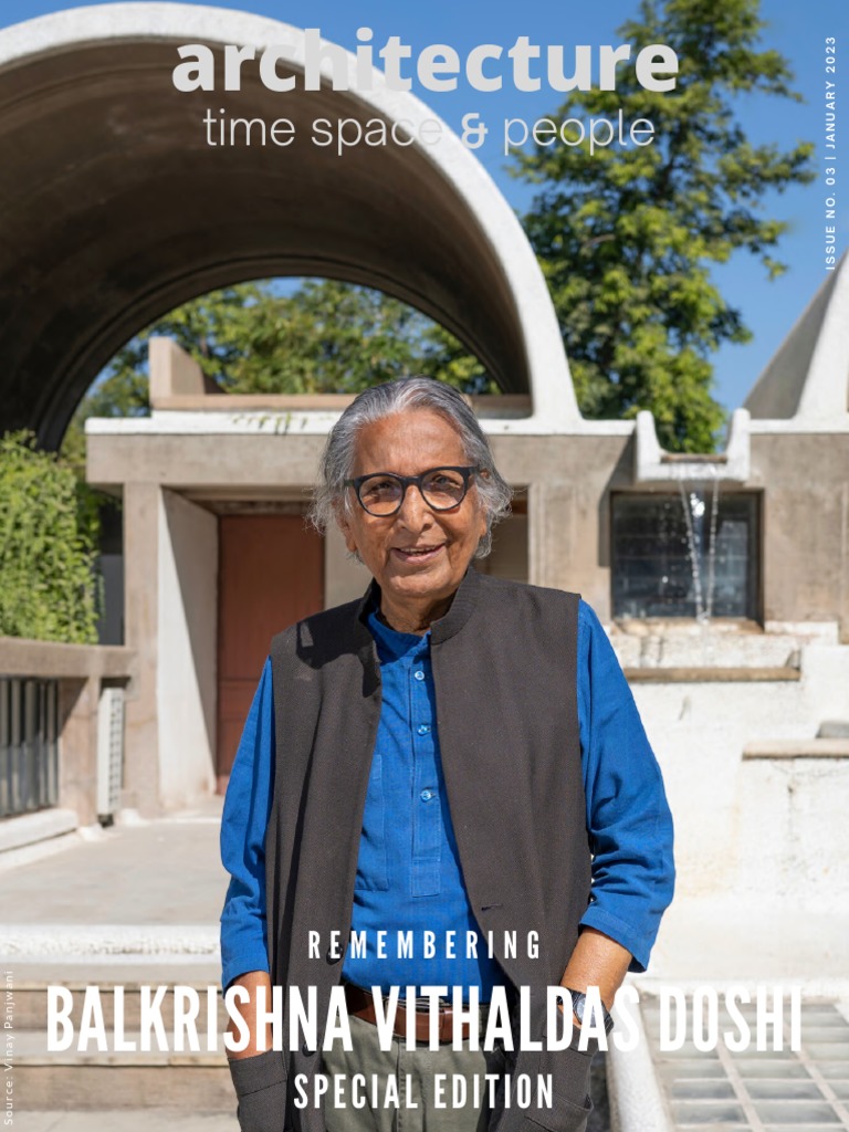 Architecture Time Space & People, BV Doshi Special Editon, Issue 3c | PDF