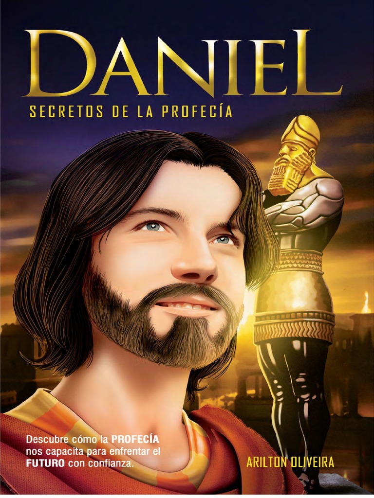 Daniel Secretos de La Profecia - Web | PDF | Daniel (figura bíblica ...