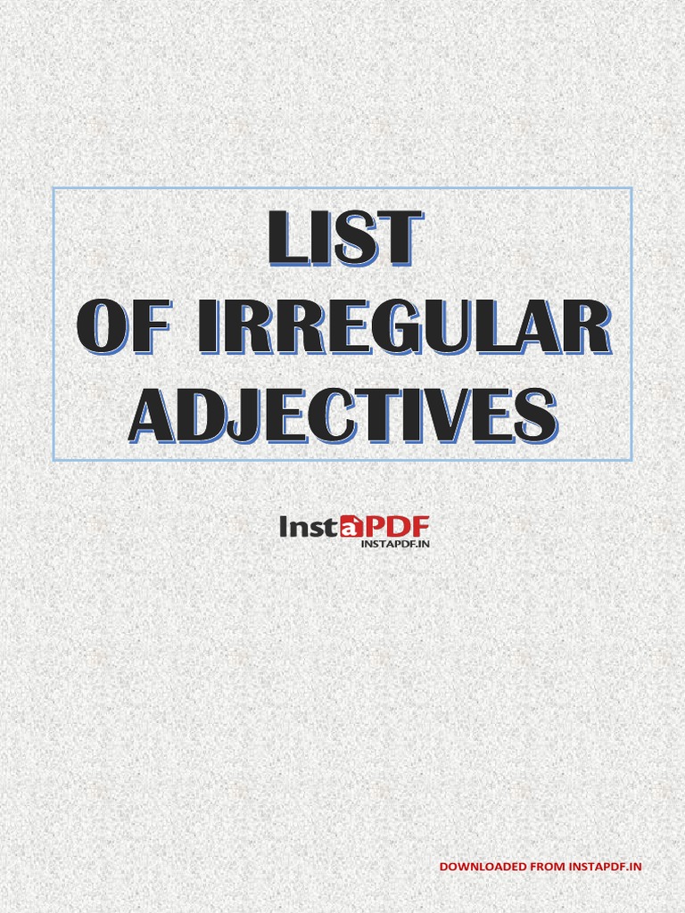 Instapdf - in Irregular Adjectives List 866 | PDF