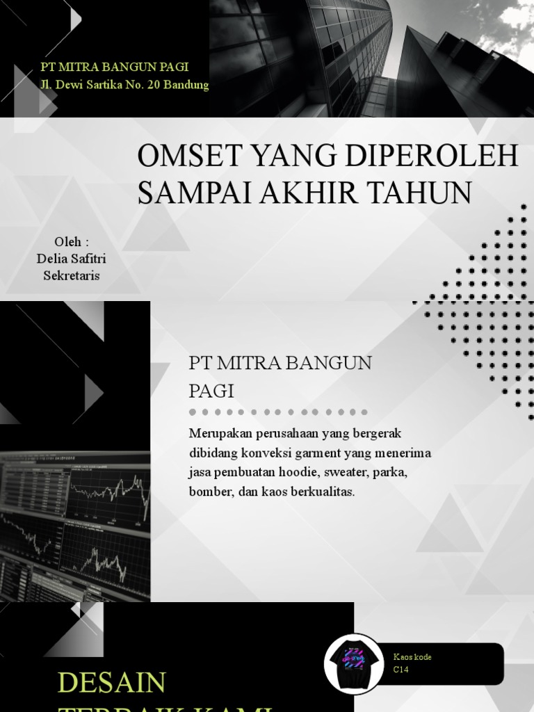 PT Mitra Bangun Pagi Jl. Dewi Sartika No. 20 Bandung: Omset Yang Diperoleh Sampai Akhir Tahun | PDF