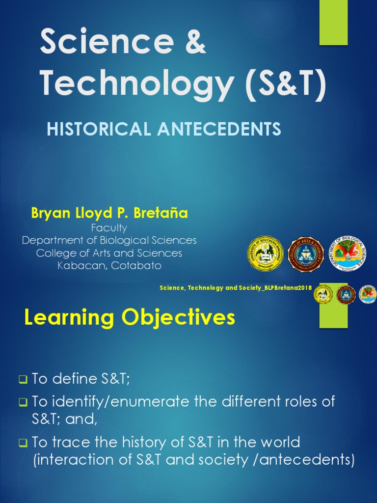 1 - STS - Science, Technology and Society - Introduction, Historical ...