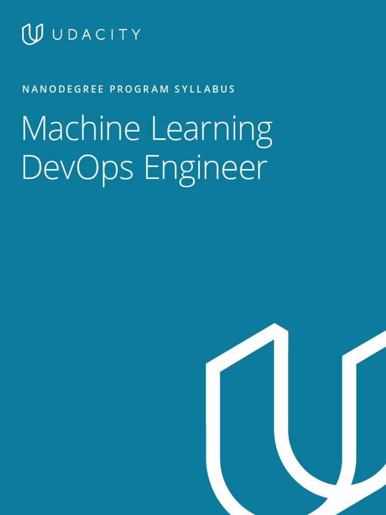 Machine Learning Dev Ops Engineer Nanodegree Program Syllabus | PDF | Machine Learning ...