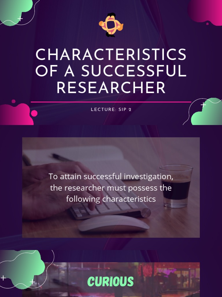 Characteristics of A Successful Researcher | PDF | Scientific Method ...