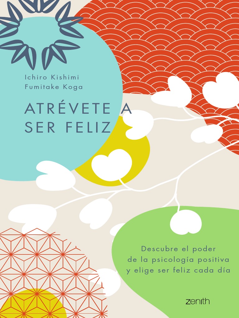 Atrévete A Ser Feliz | PDF