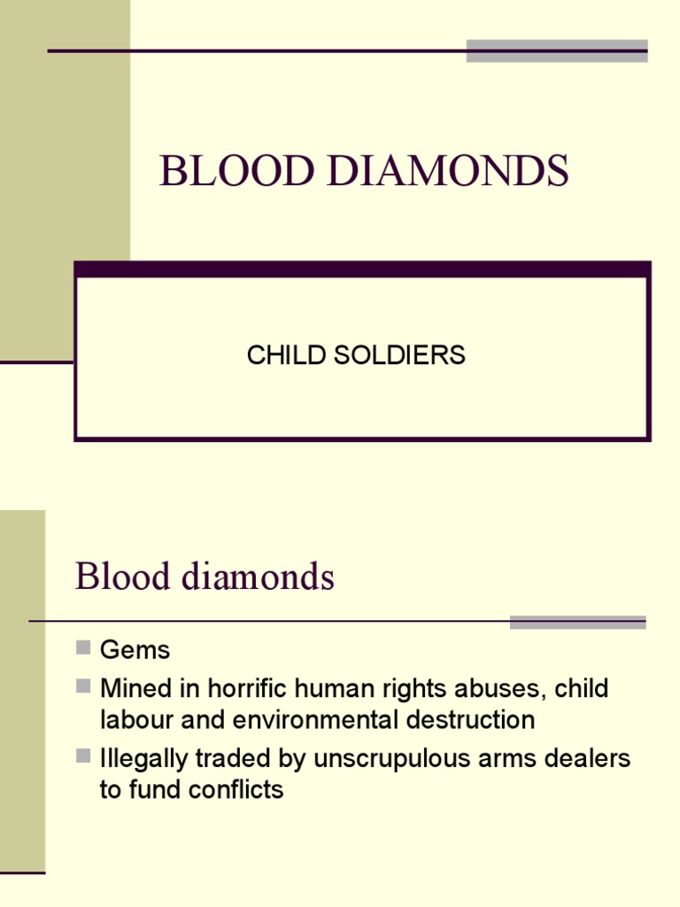 Blood Diamonds: Child Soldiers | PDF | Human Rights | Violence