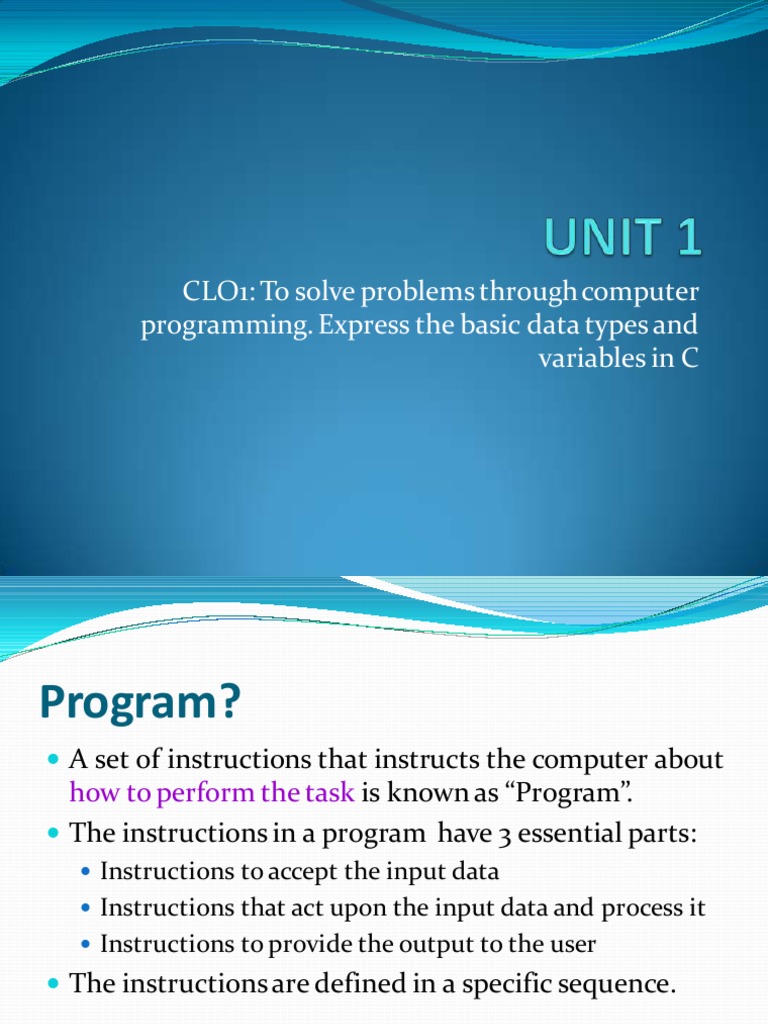 Unit1 C | PDF | Computer Program | Programming Unit1 C | PDF | Computer Program | Programming