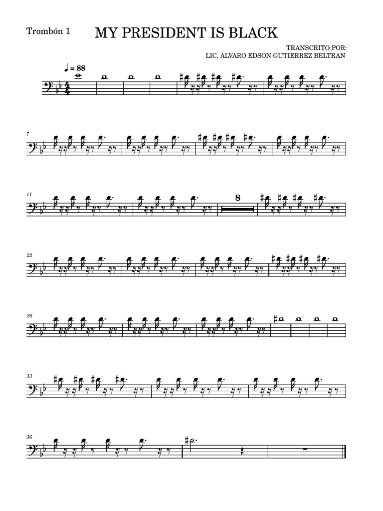 MY PRESIDENT IS BLACK-Trombón - 1 | PDF