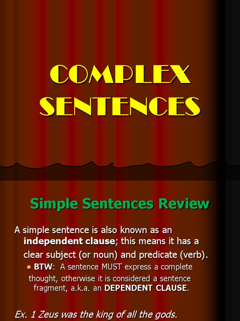 Complex Sentences | PDF | Sentence (Linguistics) | Linguistic Morphology