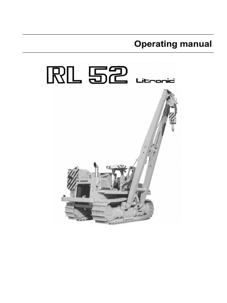 Liebherr RL 52 Litronic Operation and Maintenance Manual | PDF
